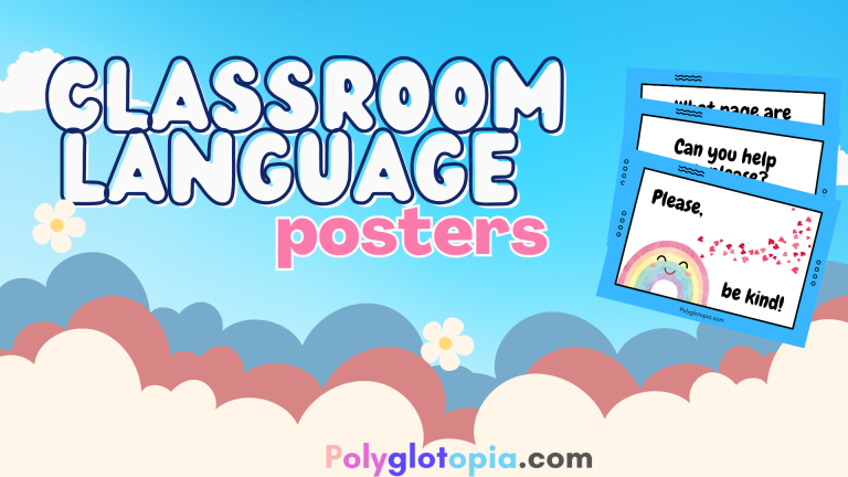 Classroom Language Posters for the EFL classroom - PolygloTopia